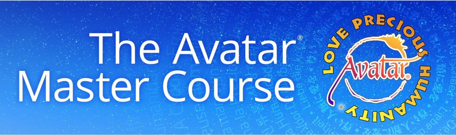 The Avatar® Master Course - Online - Avatar Oceania